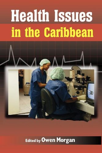 Health Issues in the Caribbean: Morgan, Owen: 9789766372132: Amazon.com ...