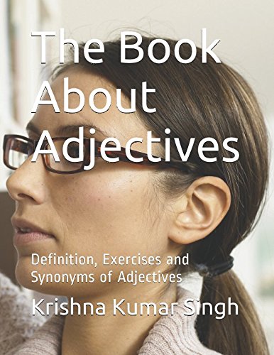 The Book About Adjectives: Definition, Exercises and Synonyms of ...