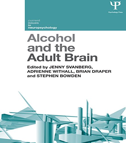 Alcohol and the Adult Brain (Current Issues in Neuropsychology) eBook ...