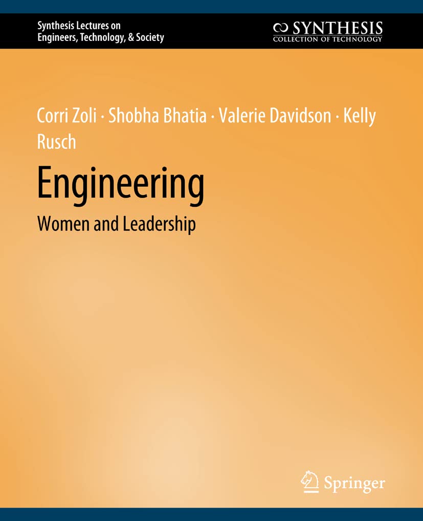 Buy Engineering: Women and Leadership (Synthesis Lectures on Engineers, Technology, & Society ...