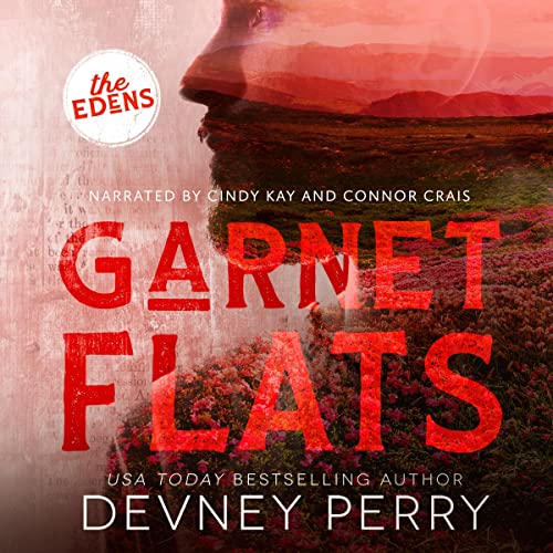 Garnet Flats: The Edens (Audio Download): Devney Perry, Cindy Kay ...