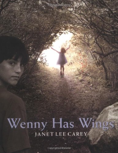 Wenny Has Wings: Carey, Janet Lee: 9780689842948: Amazon.com: Books