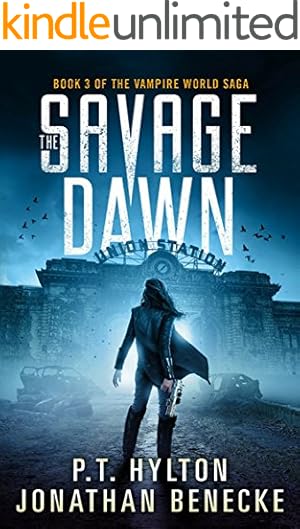 Amazon.com: The Savage Earth (The Vampire World Saga Book 1) eBook : Hylton, P.T., Benecke ...