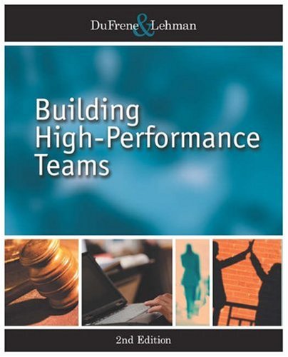 Building High-Performance Teams: 9780324272598: Business Communication ...