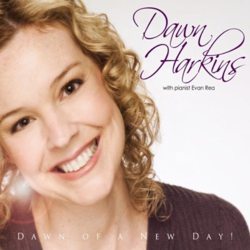 Play Dawn of a New Day! by Dawn Harkins on Amazon Music