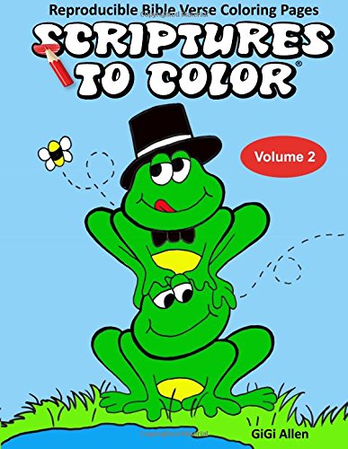 Scriptures To Color- Volume 2: Reproducible Bible Verse Coloring Pages ...