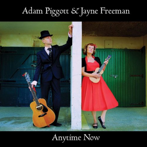 Amazon.com: Anytime Now : Adam Piggott & Jayne Freeman: Digital Music