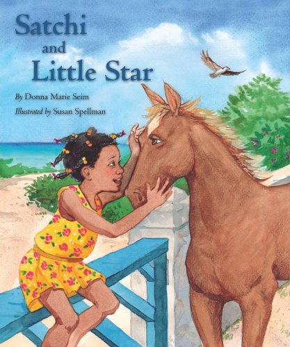 Satchi and Little Star: Donna Marie Seim, Susan Spellman: 9780982823675 ...