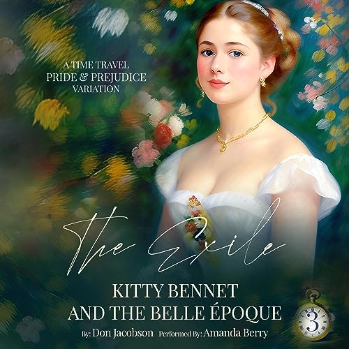 Amazon.com: The Exile: Kitty Bennet and the Belle Epoque (Benet ...