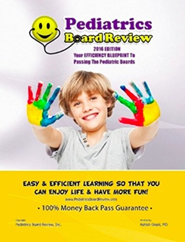 PEDIATRICS BOARD REVIEW: Your EFFICIENCY BLUEPRINT to Passing the ...