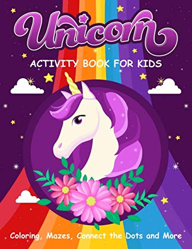 Buy Unicorn Activity Book for Kids: Unicorn Coloring Pages, Dot to dot ...