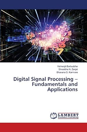Digital Signal Processing – Fundamentals and Applications: 9786202511827: Computer Science Books ...