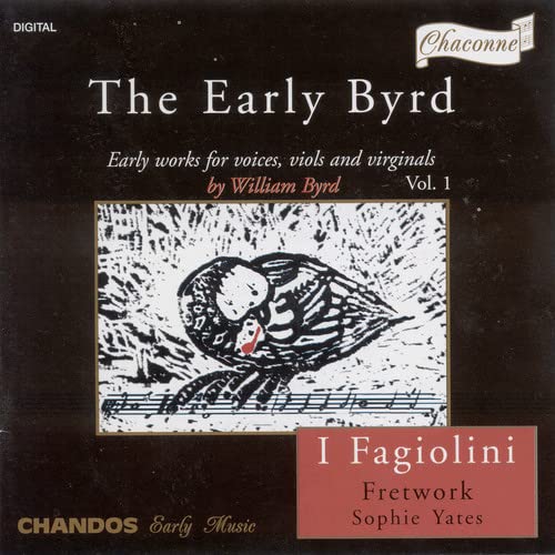 The Early Byrd: FAGIOLINI (ensemble), YATES SOPHIE (virginale ...