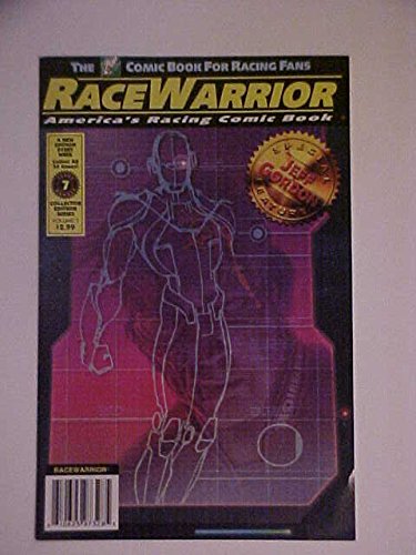 Race Warrior America's Racing Comic Book (Special Feature: Jeff Gordon ...