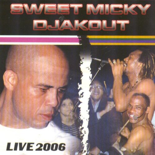 Amazon.com: Sweet Micky Djakout : Sweet Micky Djakout: Digital Music