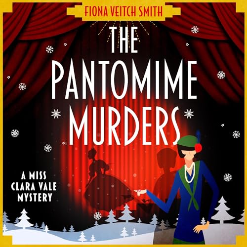 The Pantomime Murders: Miss Clara Vale, Book 2 (Audible Audio Edition ...