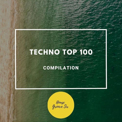 Play Techno Top 100 by VARIOUS ARTISTS on Amazon Music