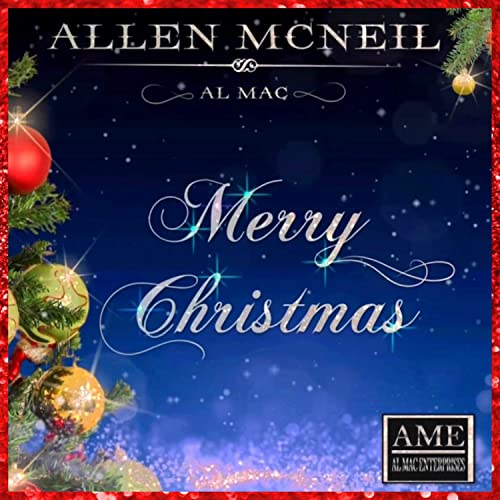 Merry Christmas de Allen McNeil feat. Al mac no Amazon Music Unlimited