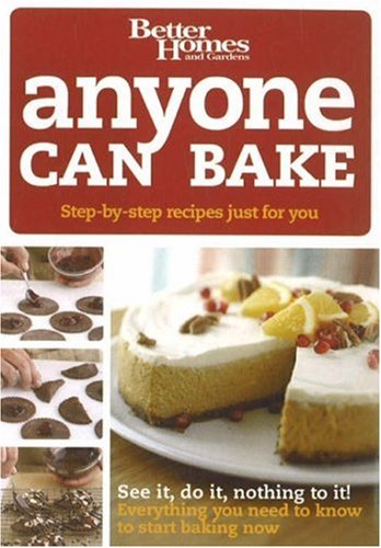 Buy Anyone Can Bake: Step-by-Step Recipes Just for You Book Online at ...