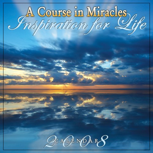 A Course in Miracles 2008 Wall Calendar: Miracle Distribution Center ...