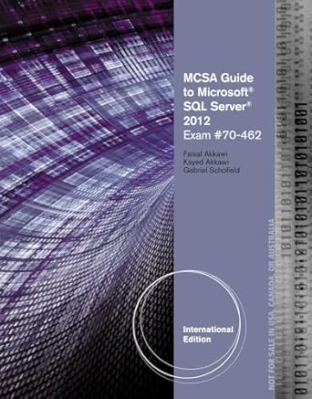 MCSA Guide to Microsoft SQL Server 2012 (Exam 70-462) (Networking ...