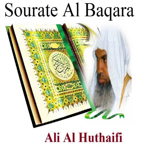 Play Sourate Al Baqara (Quran - Coran - Islam) by Ali Al Huthaifi on ...