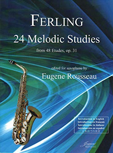 24 Melodic Studies from 48 Etudes, Op. 31 - Saxophone: Ferling, F. W ...