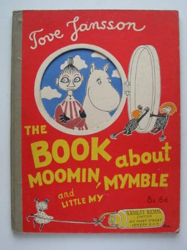 Moomin, Mymble and Little My: JANSSON, Tove: Amazon.com: Books