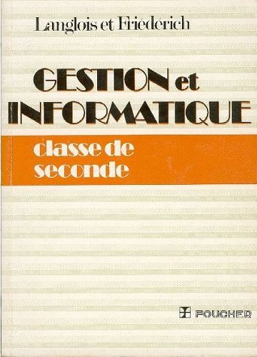 Amazon.com: Gestion et informatique / classe de 2de: 9782216005277 ...