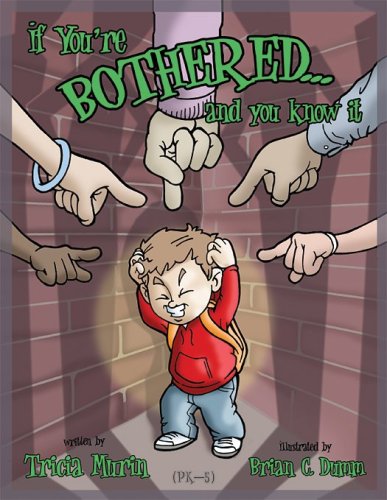 If You're Bothered & You Know it: Tricia Murin, Brian Dumm ...