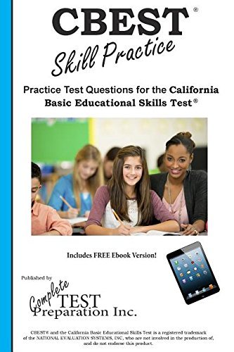 CBEST Skill Practice: Practice Test Questions for the California Basic ...