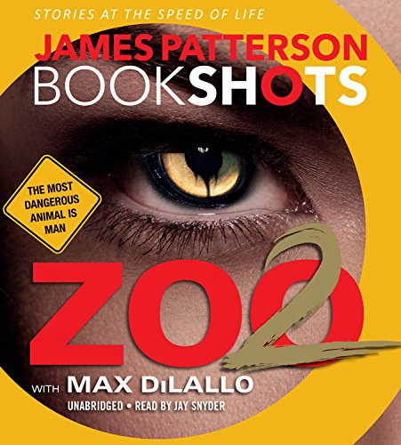 Amazon.com: Zoo 2 Lib/E: A Bookshot (Bookshots): 9781478969150 ...
