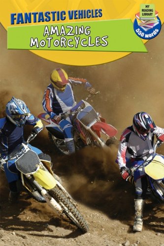 Amazon.com: Amazing Motorcycles (My Reading Library: Fantastic Vehicles ...