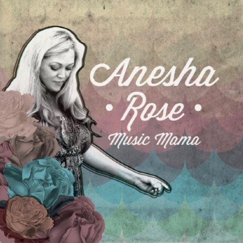 Play Music Mama by Anesha Rose on Amazon Music