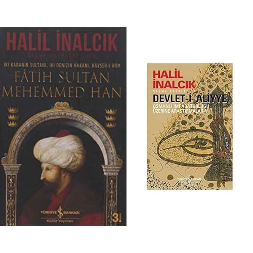 Fatih Sultan Mehemmed Han (Ciltli): İki Karanın Sultanı, İki Denizin Hakanı, Kayser-i Rum Devlet ...