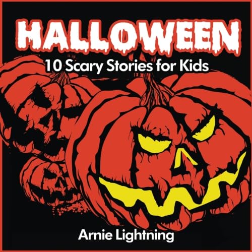 Halloween (Spooky Halloween Stories): 10 Scary Stories for Kids ...