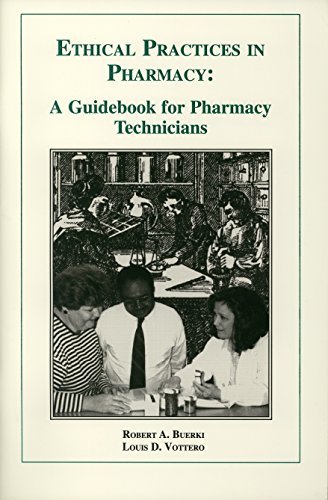 Ethical Practices in Pharmacy: A Guidebook for Pharmacy Technicians ...