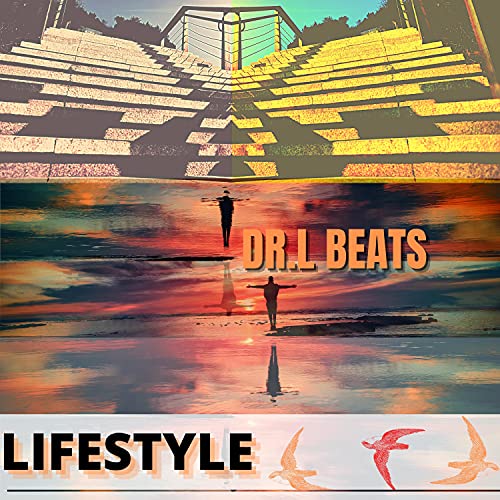 Play LIFESTYLE by DR.L Beats on Amazon Music