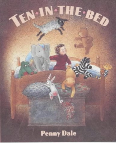 Ten in the Bed: Penny Dale: 9780744581690: Amazon.com: Books