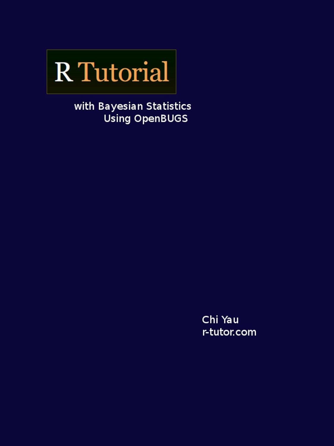 R Tutorial With Bayesian Statistics Using Openbugs 1 Yau Chi