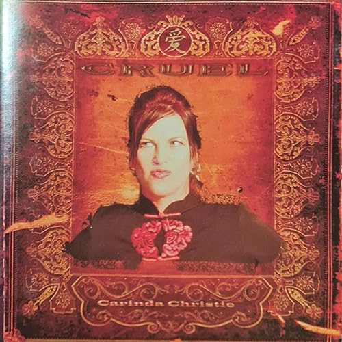 Play Cruel by Carinda Christie on Amazon Music