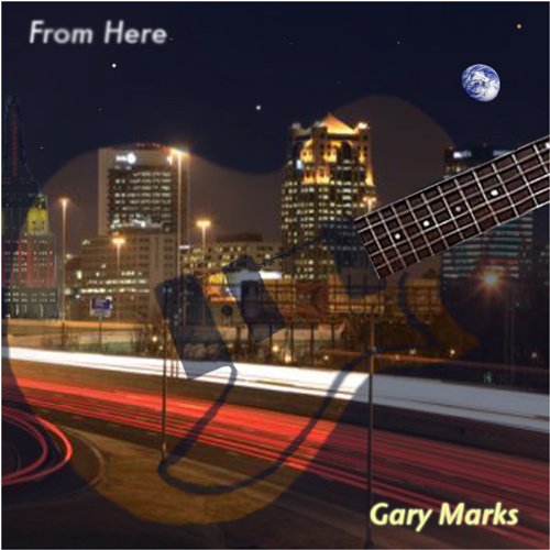 Gary Marks - From Here - Amazon.com Music