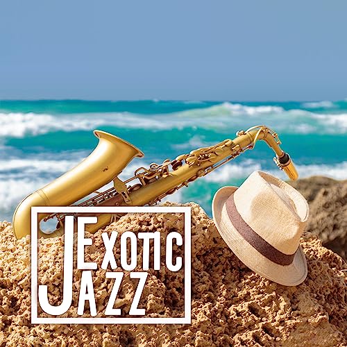 Écouter Exotic Jazz: Instrumental Music for Summer, Beach Bars ...