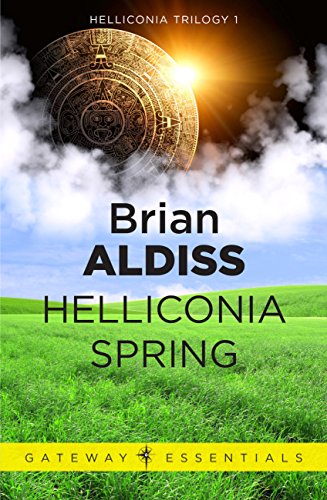 Helliconia Spring (Gateway Essentials Book 325) eBook : Aldiss, Brian ...