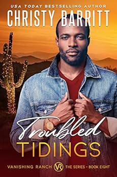 Amazon.com: Troubled Tidings: a Christmas novella (Vanishing Ranch Book 8) eBook : Barritt ...