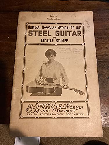 Original Hawaiian Method for the Steel Guitar (Enlarged, Thirteenth ...