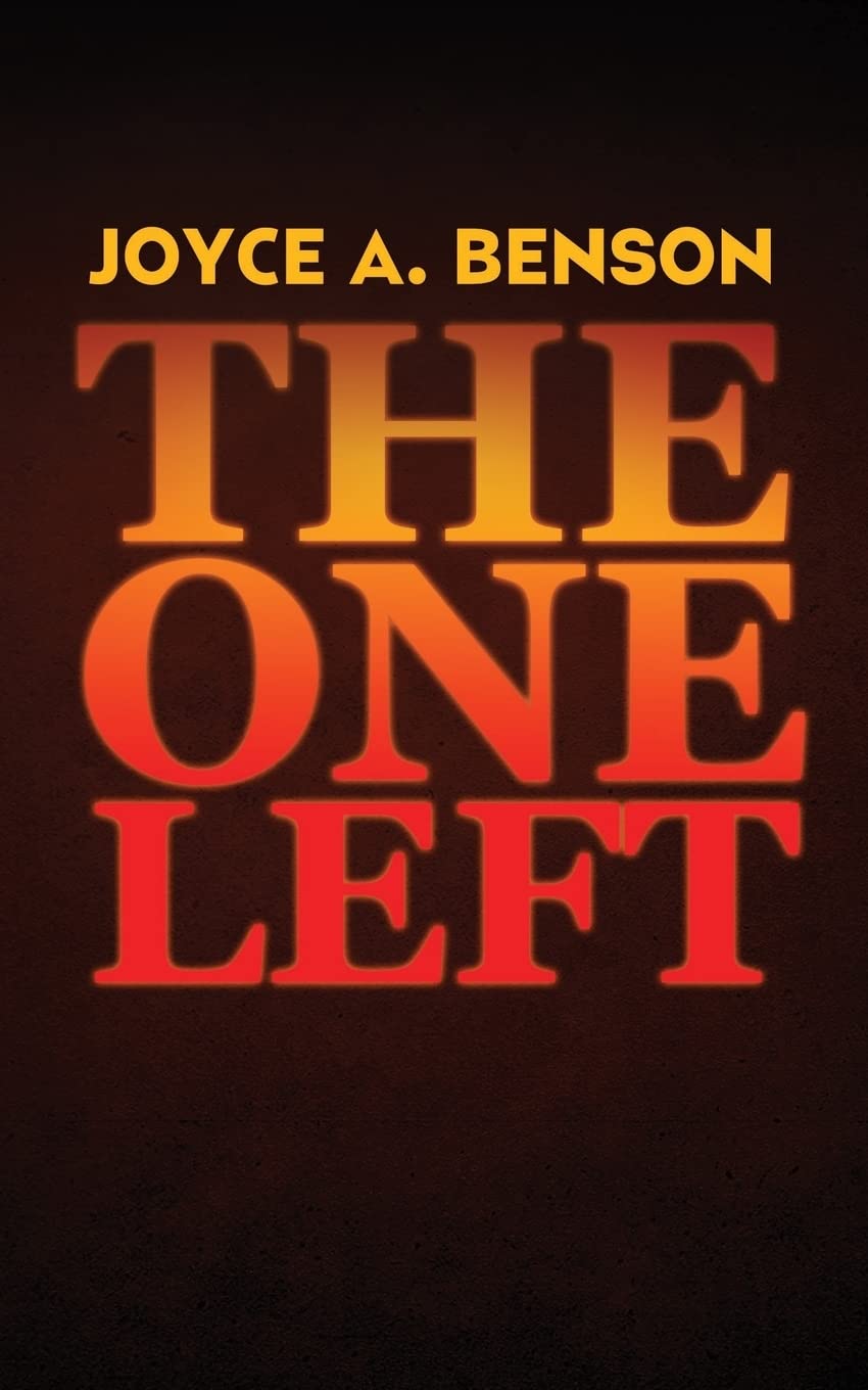 The One Left: Benson, Joyce A.: 9780615840680: Amazon.com: Books