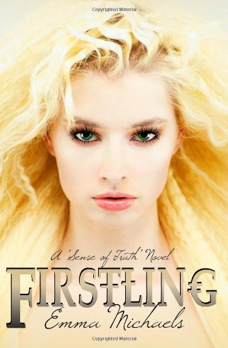 Firstling: Amazon.co.uk: Michaels, Emma: 9780985848026: Books