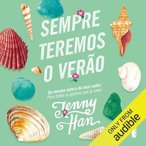 Amazon.com: Sempre teremos o verão (Audible Audio Edition): Jenny Han ...