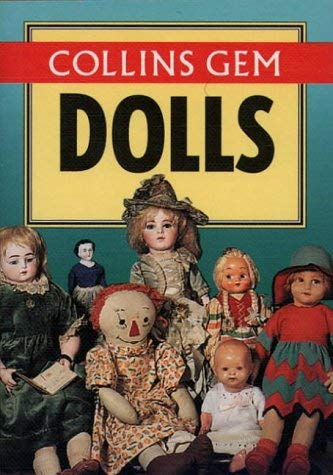 Collins Gem – Dolls (Collins Gems): Amazon.co.uk: Dean, Audrey Vincente ...